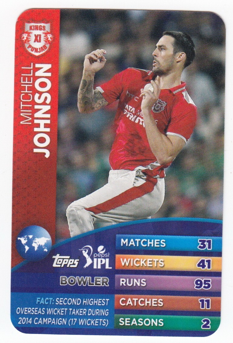 MITCHELL JOHNSON Kings XI Punjab 2015 TOPPS IPL Trump Cricket Card | eBay