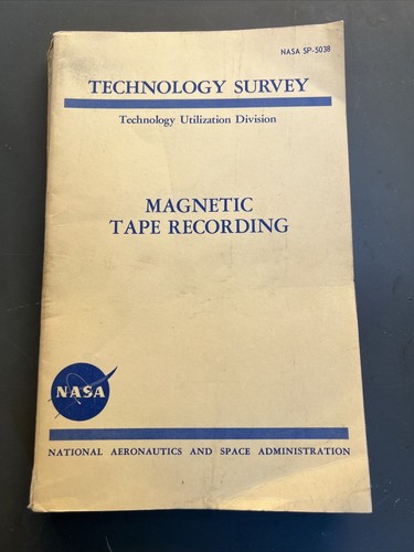 NASA MAGNETIC TAPE RECORDING Technology Survey Utilization Division ...