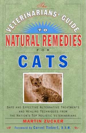 Veterinarians Guide to Natural Remedies for - Paperback, by Zucker ...