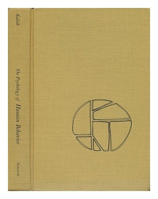 KALISH, RICHARD A. The Psychology of Human Behavior / by Richard A ...