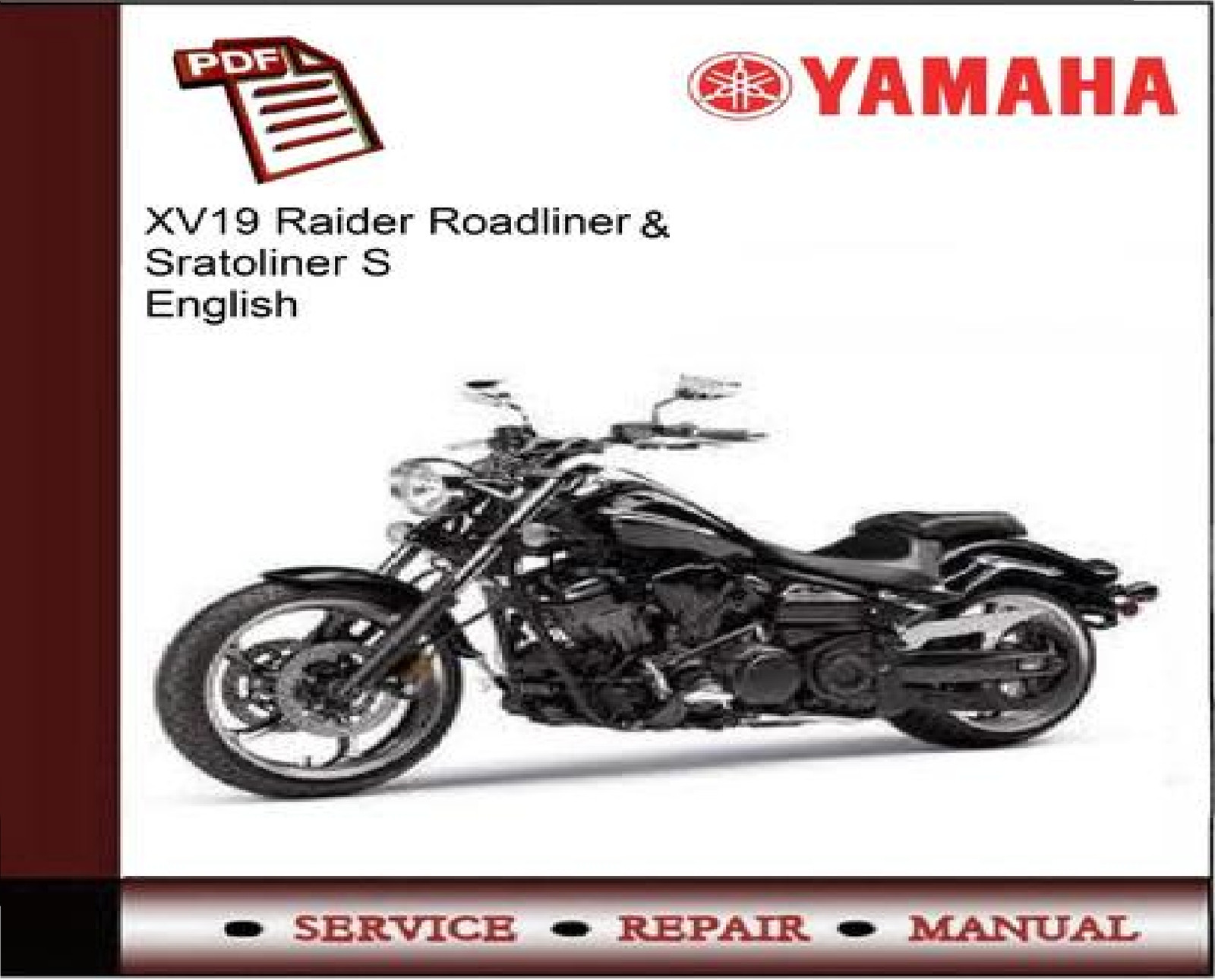 Yamaha XV19 XV1900 Raider Roadliner & Stratoliner S Repair Workshop ...