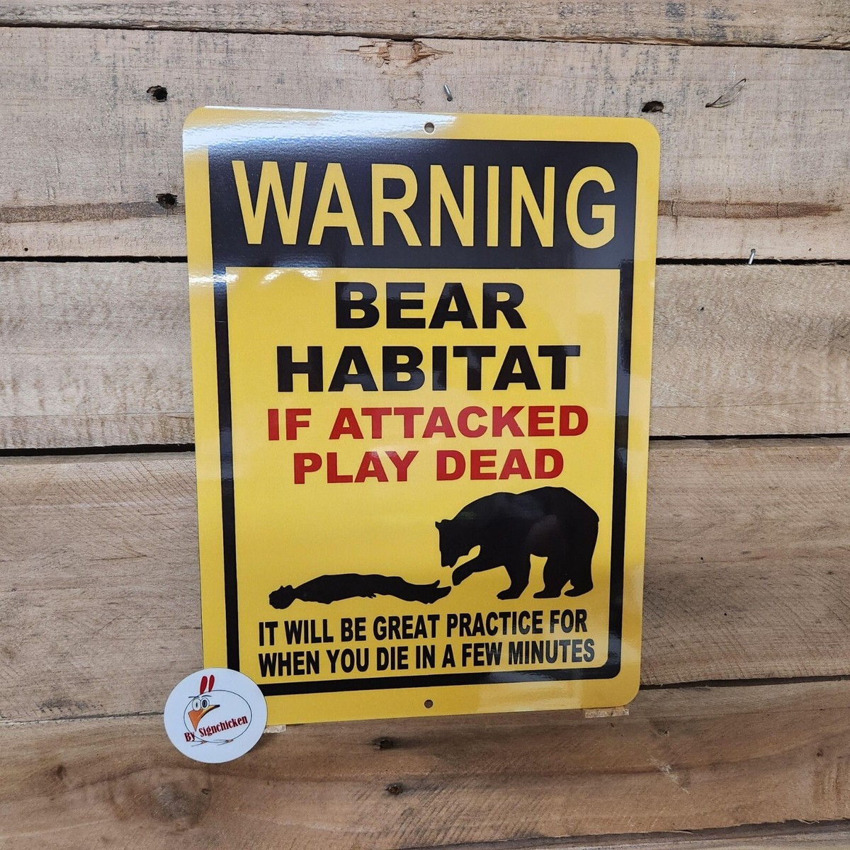 Funny Bear Warning Sign
