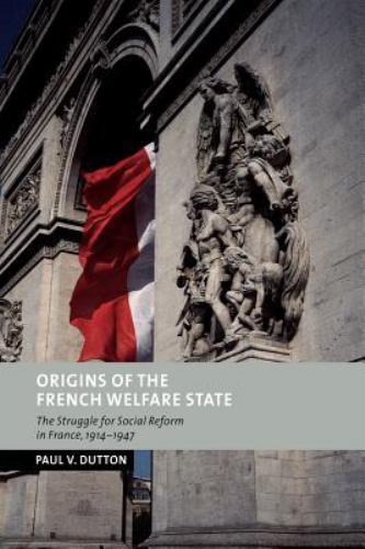 New Studies in European History Ser.: Origins of the French Welfare ...