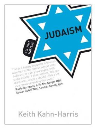 Judaism: All That Matters - Paperback By Kahn-Harris, Keith - GOOD ...