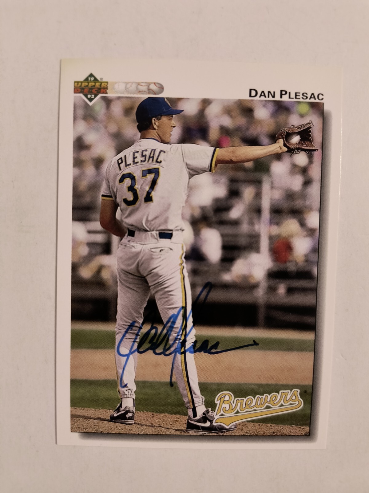 1992 Upper Deck - Dan Plesac Signed Auto Autograph - Milwaukee Brewers ...