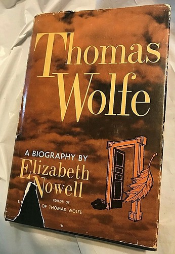 Elizabeth Nowell THOMAS WOLFE a Biography 1960 Vintage Edition American ...