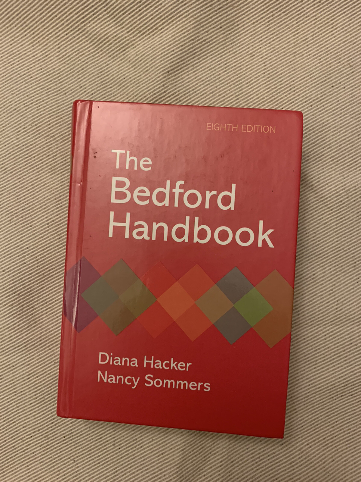 The Bedford Handbook, Eight Edition, Hardcover, Diane Hacker, Nancy ...