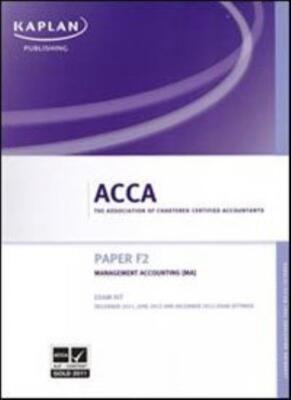 F2 Management Accounting MA - Exam Kit (Acca Exam Kits)-Kaplan P | eBay ...