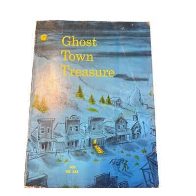 Ghost Town Treasure Paperback 15th Printing Sept 1972 Clyde Robert ...