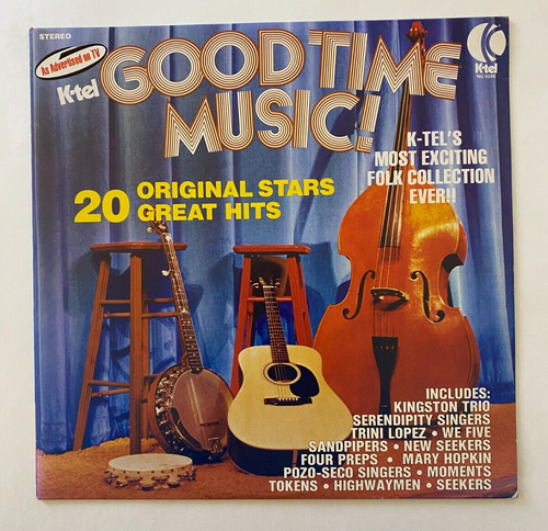 Various ‎– K-Tel Presents Good Time Music! Vinyl LP Album 18 Folk ...