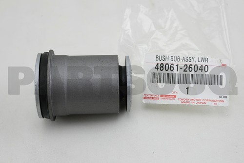 4806126040 Genuine Toyota BUSH, LOWER ARM 48061-26040 | eBay