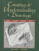 Creating and Understanding Drawings by James Howze and Gene A. Mittler ...