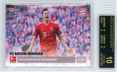 2018-19 TOPPS NOW ROBERT LEWANDOWSKI BUNDESLIGA FC #101 BGS QUAD 10 ...