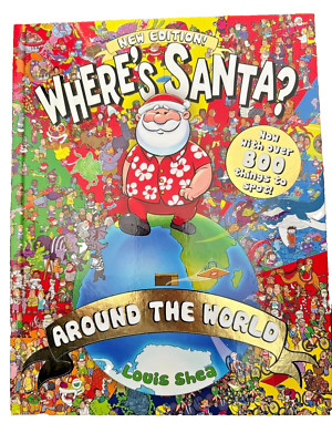 Where's Santa? Around The World - Louis Shea - Hardcover - BOOK NEW ...