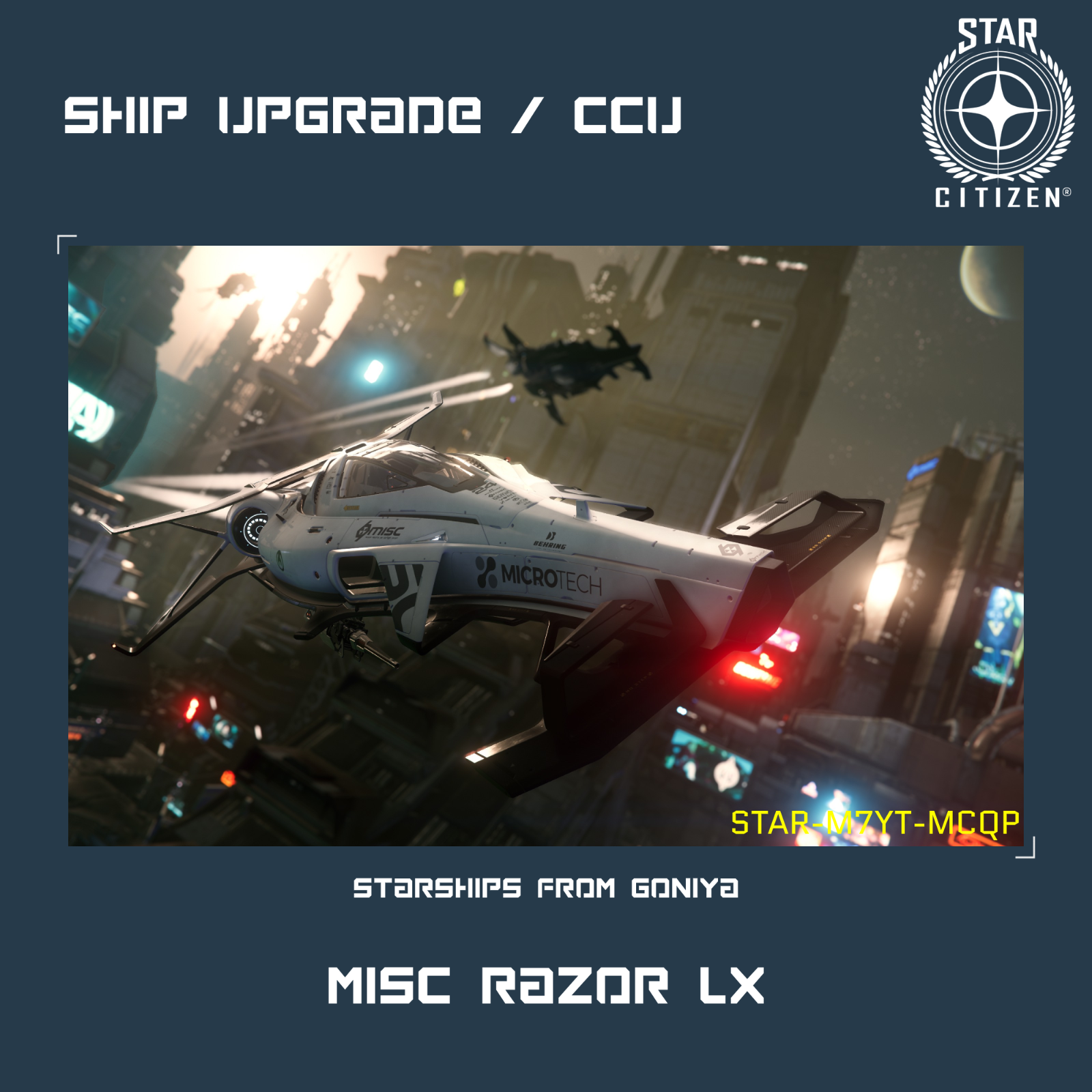 STAR CITIZEN - MISC RAZOR LX UPGRADE - (CCU) | eBay