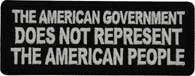 The American Government Does Not Represent The Patch - 4x1.5 inch ...