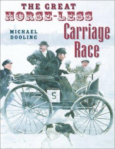 The Great Horse-Less Carriage Race by Dooling, Michael 9780823416400| eBay