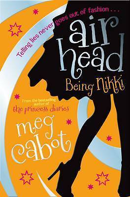 Airhead: Being Nikki by Meg Cabot (Paperback) New Book 9780330453837 | eBay