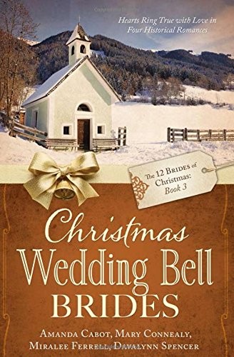 CHRISTMAS WEDDING BELL BRIDES [THE 12 BRIDES OF CHRISTMAS: By Amanda ...