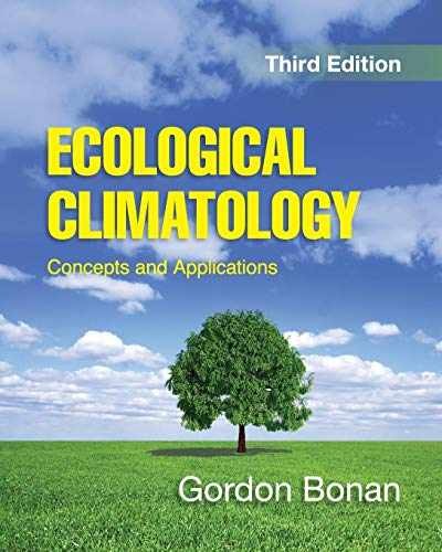 Ecological Climatology - Paperback, by Bonan Gordon - Good ...