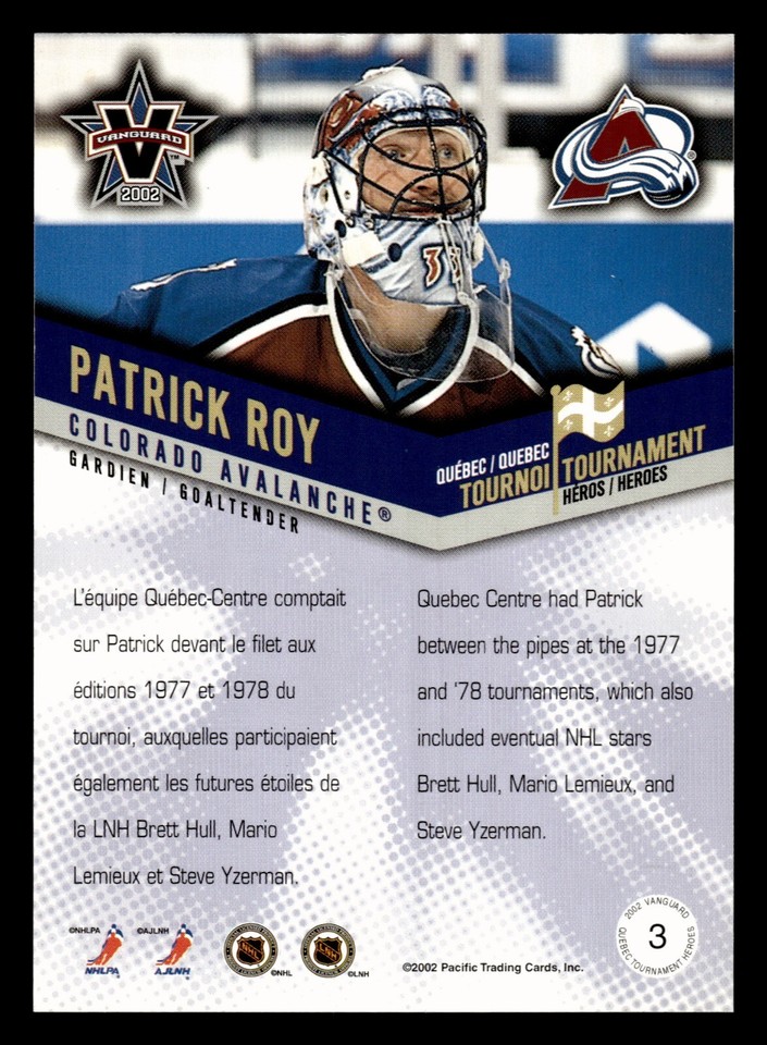 2001-02 Pacific Vanguard Quebec Tournament Heroes Patrick Roy #3 HOF | eBay