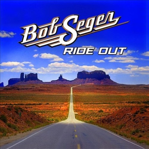 Ride Out [LP] by Bob Seger NEUF | eBay