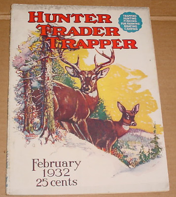 2/1932 Hunter Trader Trapper Magazine HTT | eBay