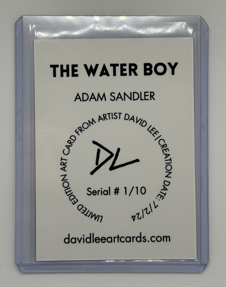 The Water Boy Limited Edition Artist Signed “Adam Sandler” Trading Card ...