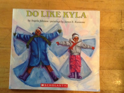 Do Like Kyla by Angela Johnson (1993, Paperback) 9780531070406 | eBay