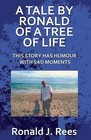 A Tale By Ronald Of A Tree Of Life by Rees, Ronald J. -Paperback | eBay