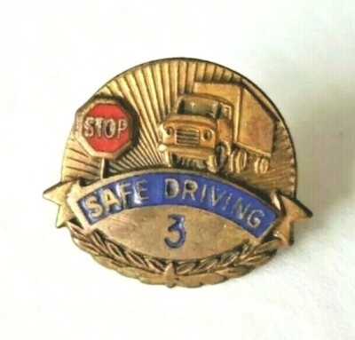 Vintage Safe Driving Pin - 3 Year Service Truck Driver Stop Sign ...