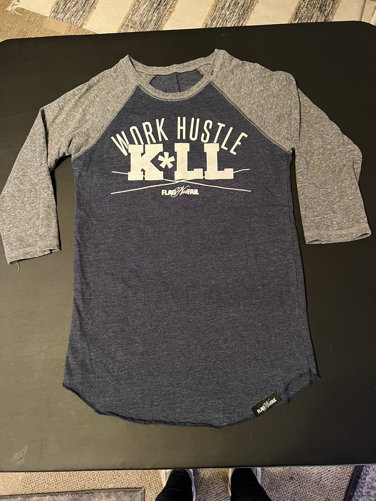 Flag Nor Fail unisex 3/4 sleeve tshirt size small Work Hustle Kill | eBay