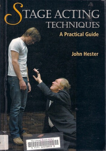John Hester STAGE ACTING TECHNIQUES: A PRACTICAL GUIDE (2004) | eBay