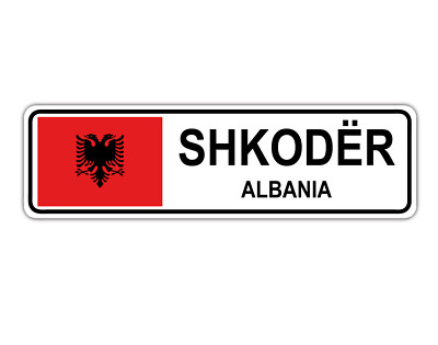 Shkodër, Albania Street Sign Albanian Flag City Country Road Wall Gift ...