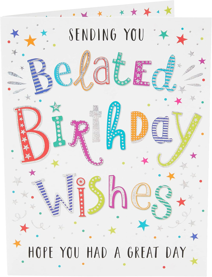 Modern Belated Birthday Wishes Card - 8 X 6 Inches | eBay