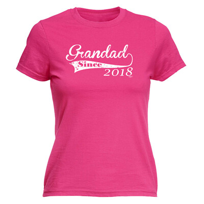 Grandad Since 2018 - Womens T Shirt Funny T-Shirt Novelty Gift tshirt ...