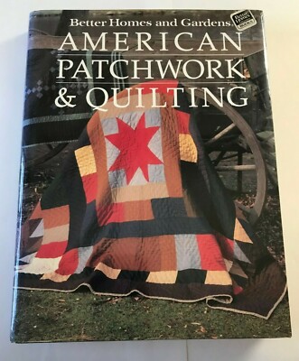 Vintage American Patchwork & Quilting Book 1985 Better Homes and Garden * | eBay