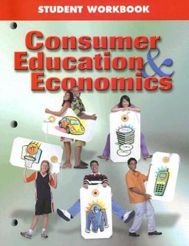 Consumer Education & Economics: Student Workbook - Paperback - GOOD ...