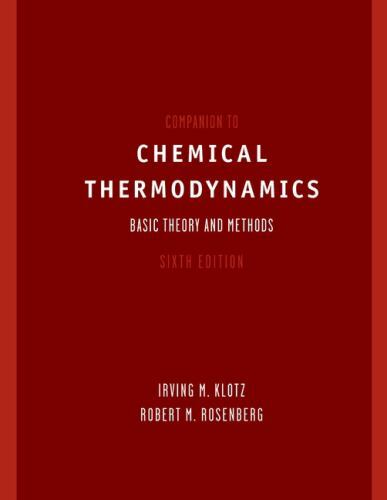 Companion to Chemical Thermodynamics, Klotz, Irving M.,Rosenberg ...