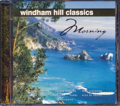 CD Yanni, George Winston, Etc. - Windham Hill Classics: Morning | eBay