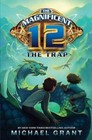 The Magnificent 12: The Trap - Hardcover By Grant, Michael - VERY GOOD ...