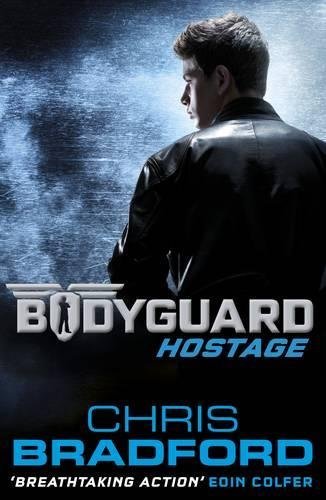 Bodyguard Hostage Book 1 By Chris Bradford | eBay
