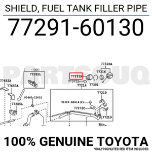 7729160130 Genuine Toyota SHIELD, FUEL TANK FILLER PIPE 77291-60130 | eBay