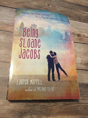 Being Sloane Jacobs by Lauren Morrill (2015, Paperback) YA Contemporary ...