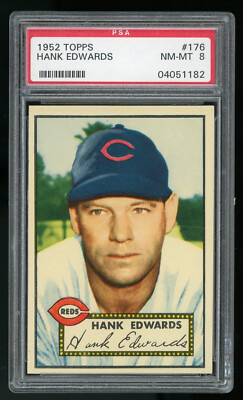 1952 Topps Hank Edwards #176 PSA 8 Very Vibrant SHARP! Low Pop w ONLY 3 ...