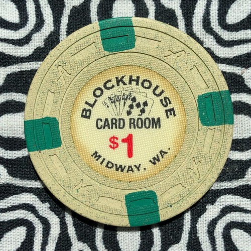 Blockhouse Card Room $1 Midway, Washington Poker Gaming Casino Chip M7 ...