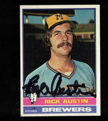 RICK AUSTIN Autographed 1976 Topps--Milwaukee Brewers | eBay
