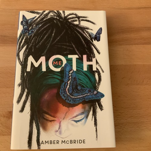 Me Moth Hardcover Amber McBride 9781250780362 | eBay