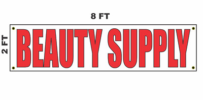 BEAUTY SUPPLY Banner Sign 2x8 for Business Shop Building Store Front | eBay