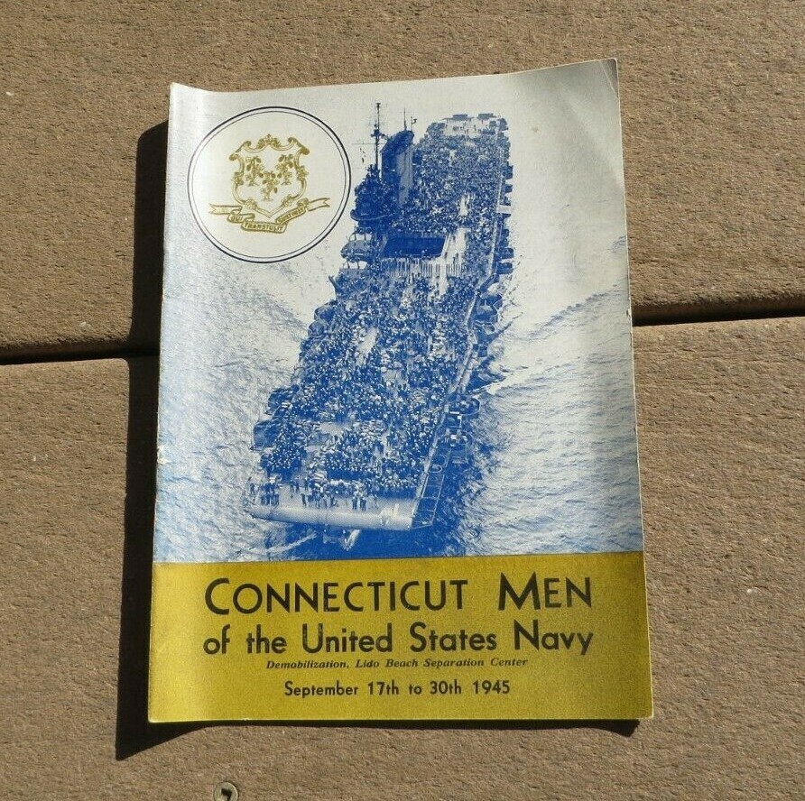 WW2 USN Connecticut Men of the United States Navy Lido Beach Separation ...